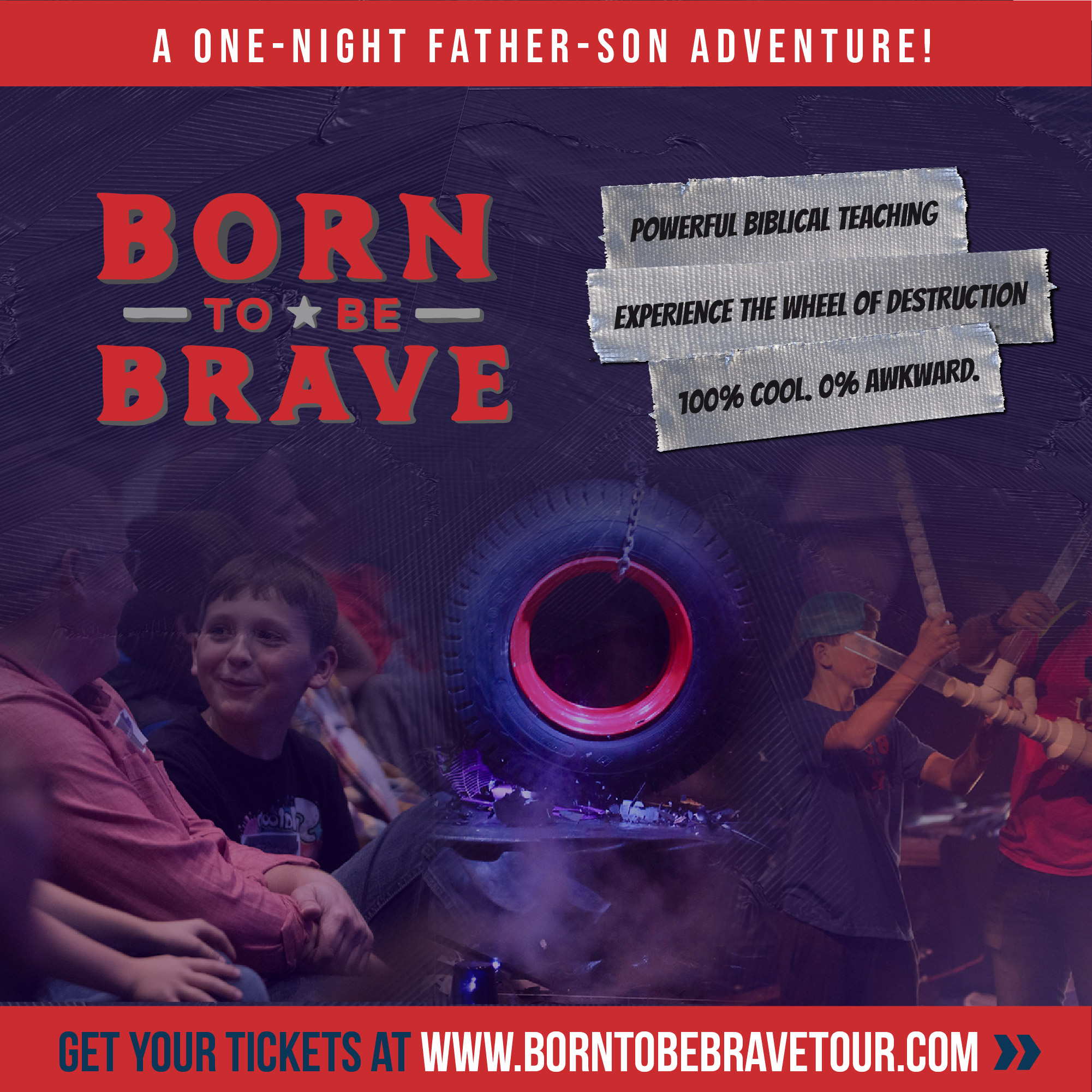 Father-Son event: Born to be Brave - Gaston Christian School